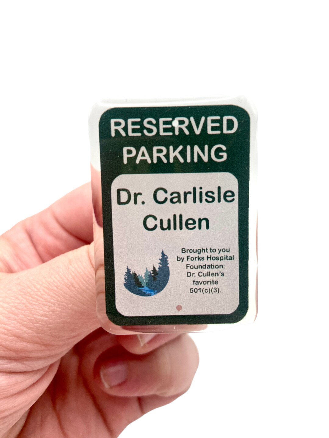 Forks Hospital Parking Sign Pin -new - Etsy