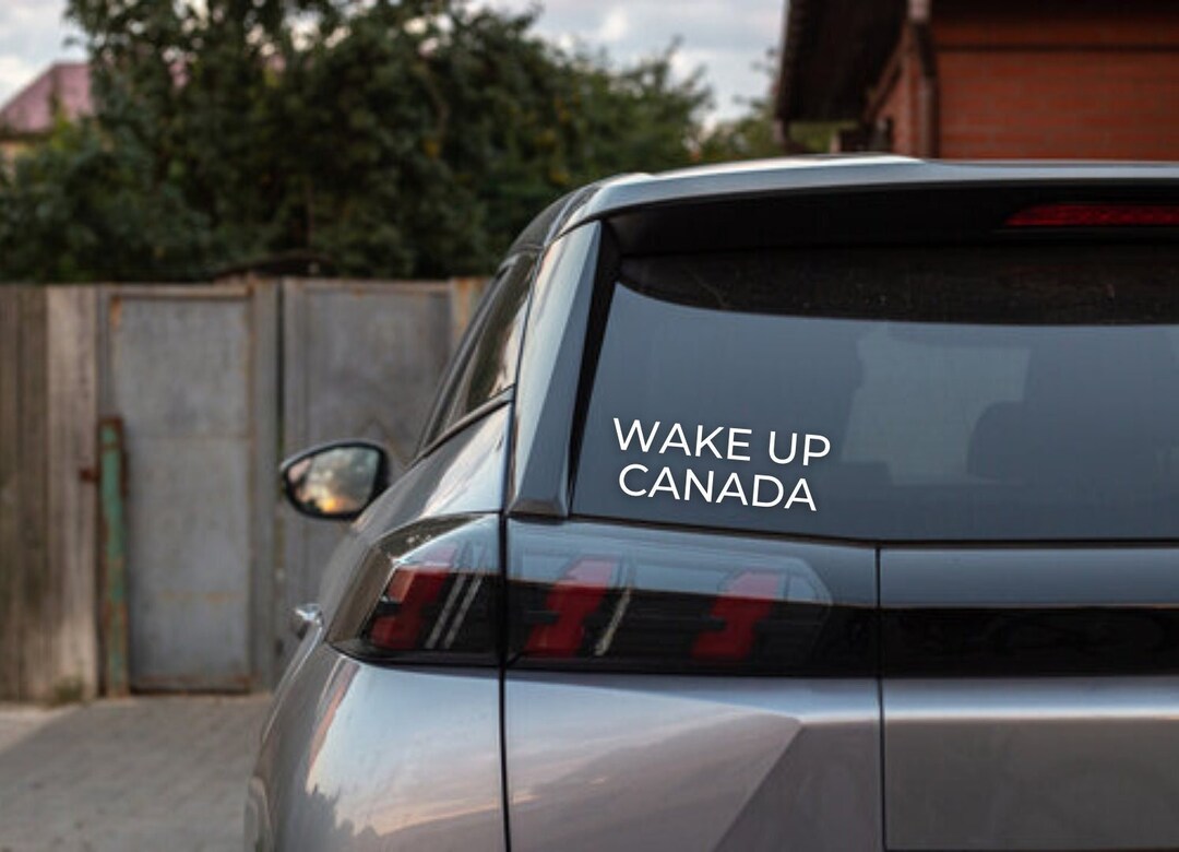 WAKE UP CANADA Sticker - Car Sticker - Car Sticker - Etsy