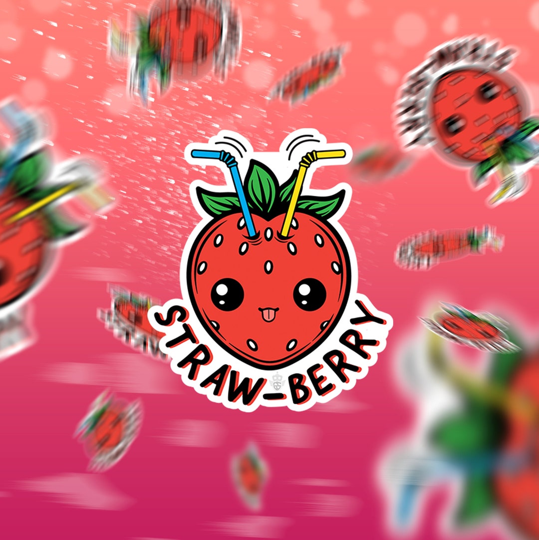 Straw-berry Sticker, Funny Strawberry Lover Label, Sarcastic Fruit ...