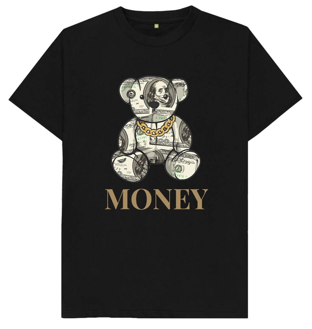 The Money Teddy Bear T Shirt - Etsy