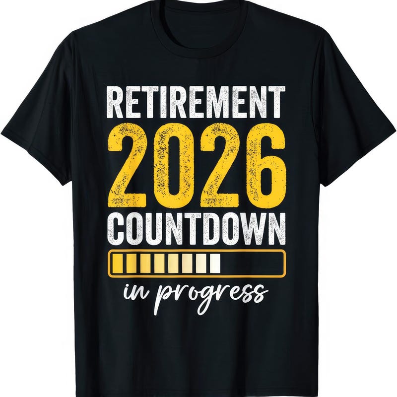 Retirement 2026 T Shirt - Etsy UK