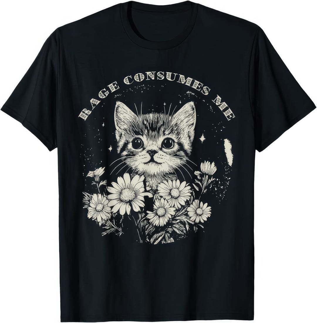 Rage Consumes Me Funny Cat Humour Cat Lover T Shirt - Etsy