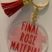 Final Rose Material Keychain/bachelor Nation/the Bachelor Tv Show/the ...