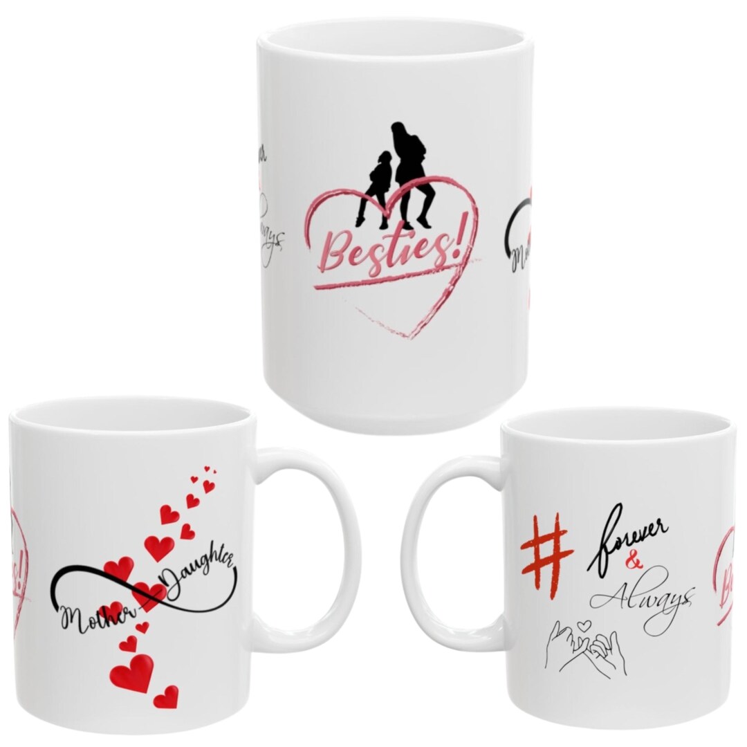 Mother Daughter Besties Mug: Heart & Infinity Design, Mother's Day Gift ...