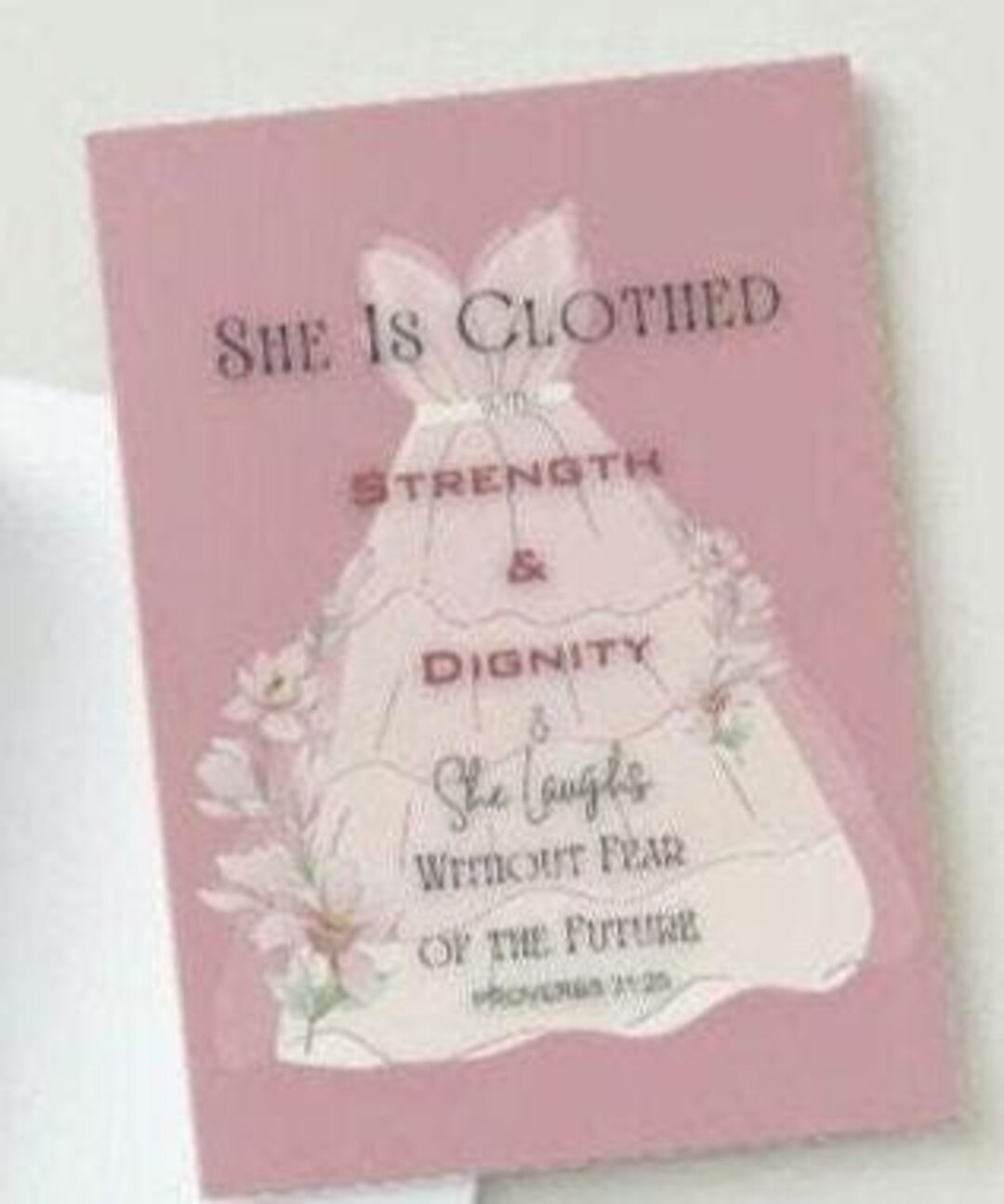 Pink Dressed in the Lord Bible Proverbs 31:25 Biblical Mother's Day ...