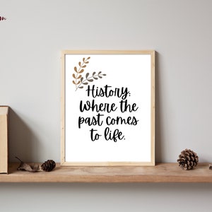 History Classroom Poster; Middle School Classroom Decor; History Quote ...