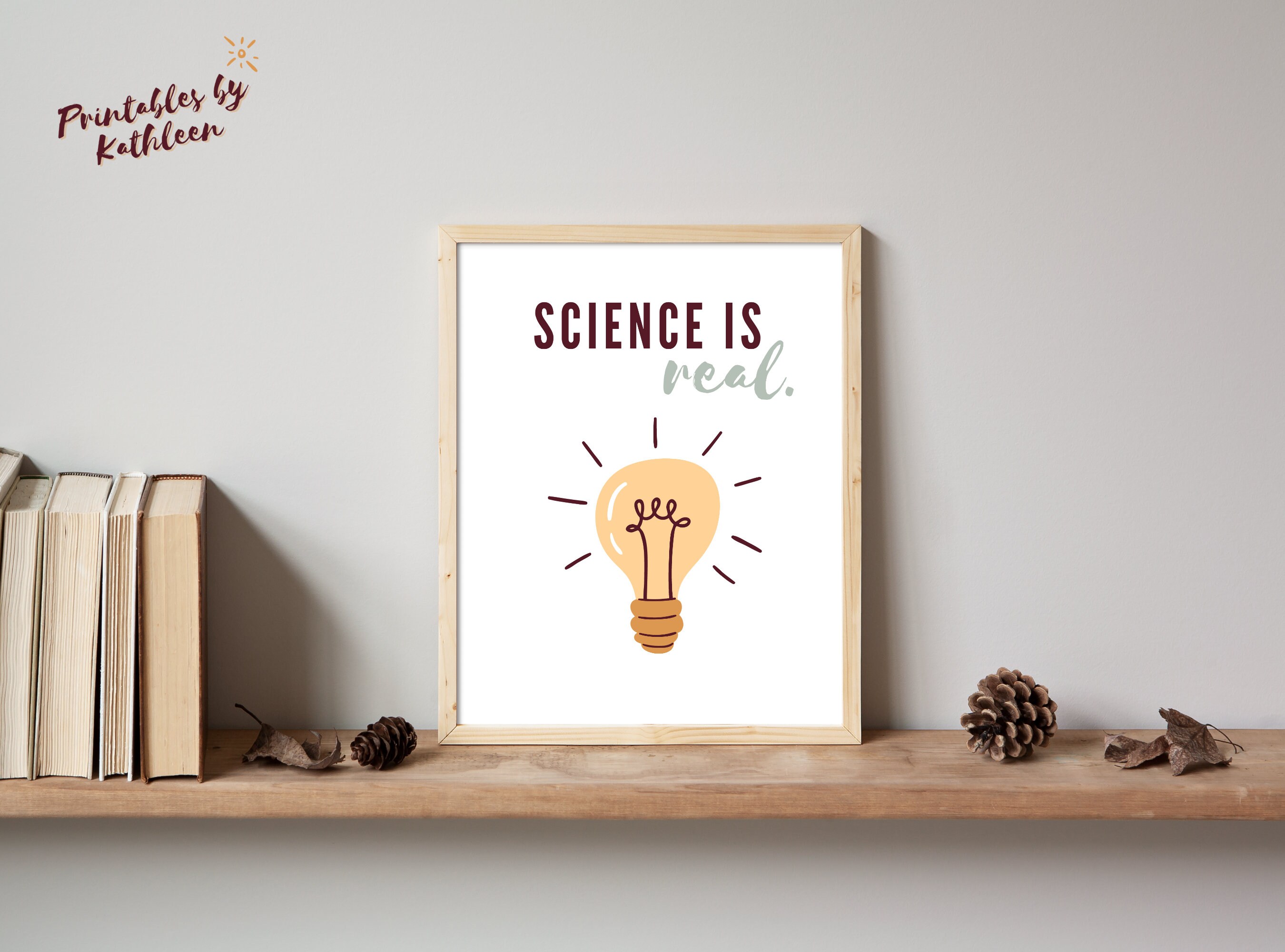 Science is Real Sign Science Classroom Decoration Printable Science ...