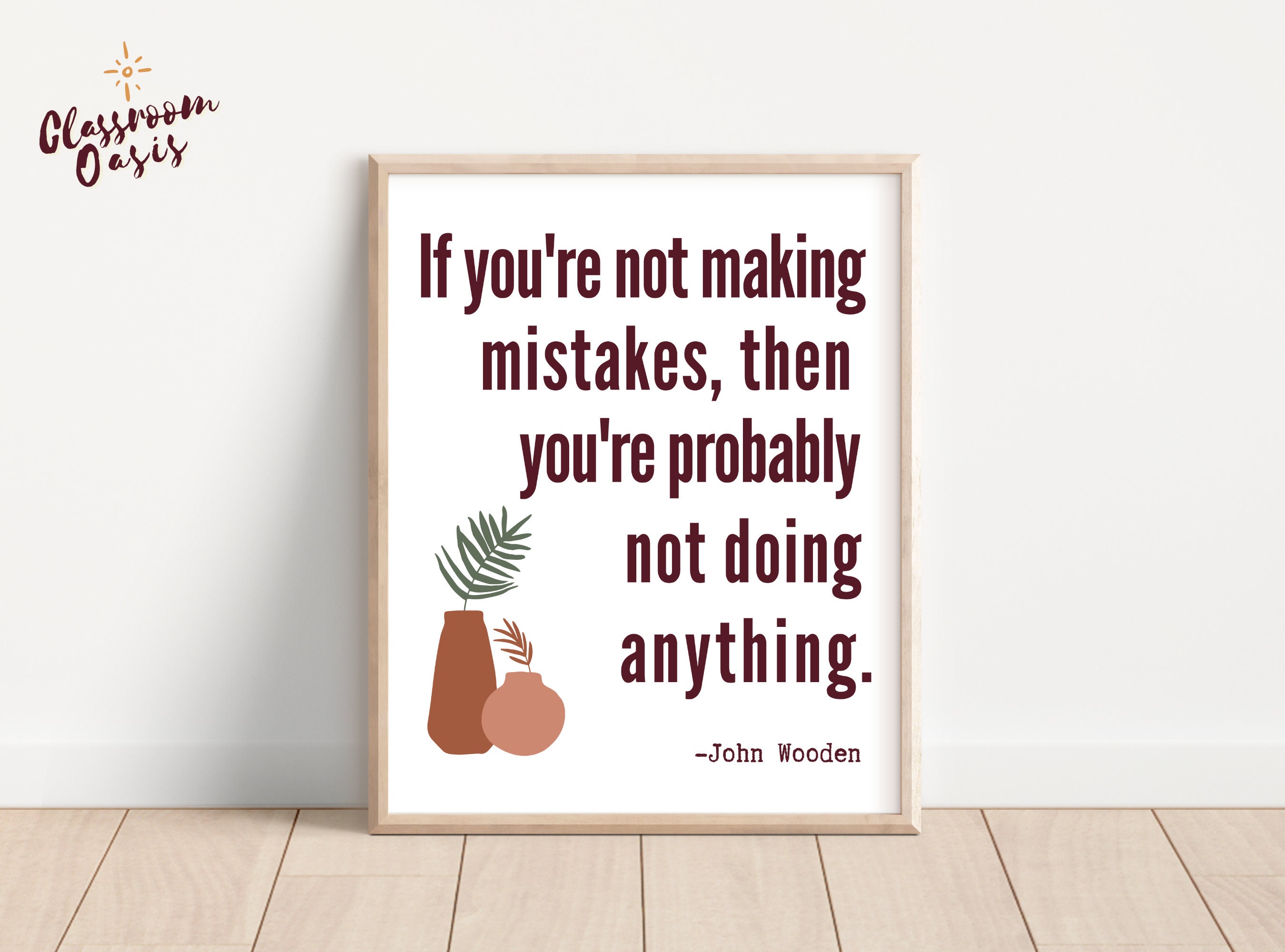 Growth Mindset Classroom Poster John Wooden Quote Inspirational Quote ...