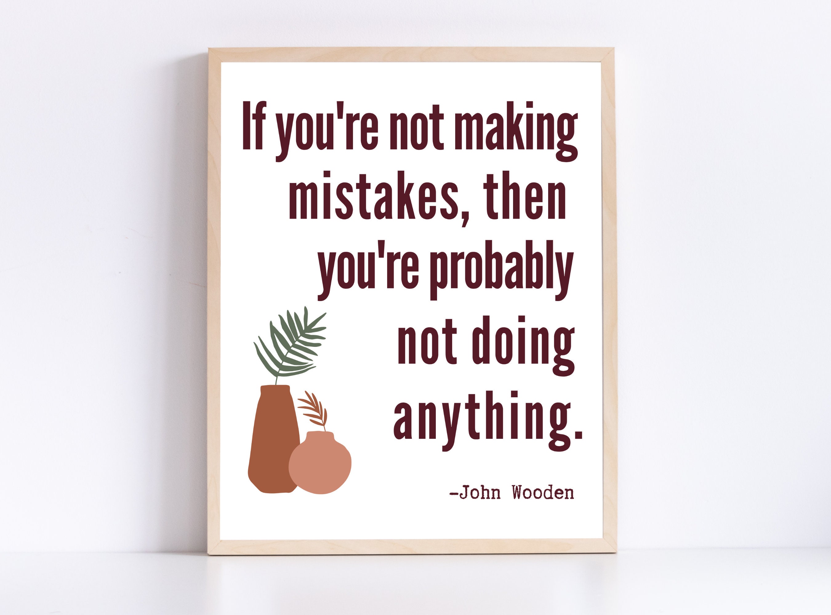 Growth Mindset Classroom Poster; John Wooden Quote; Inspirational Quote ...