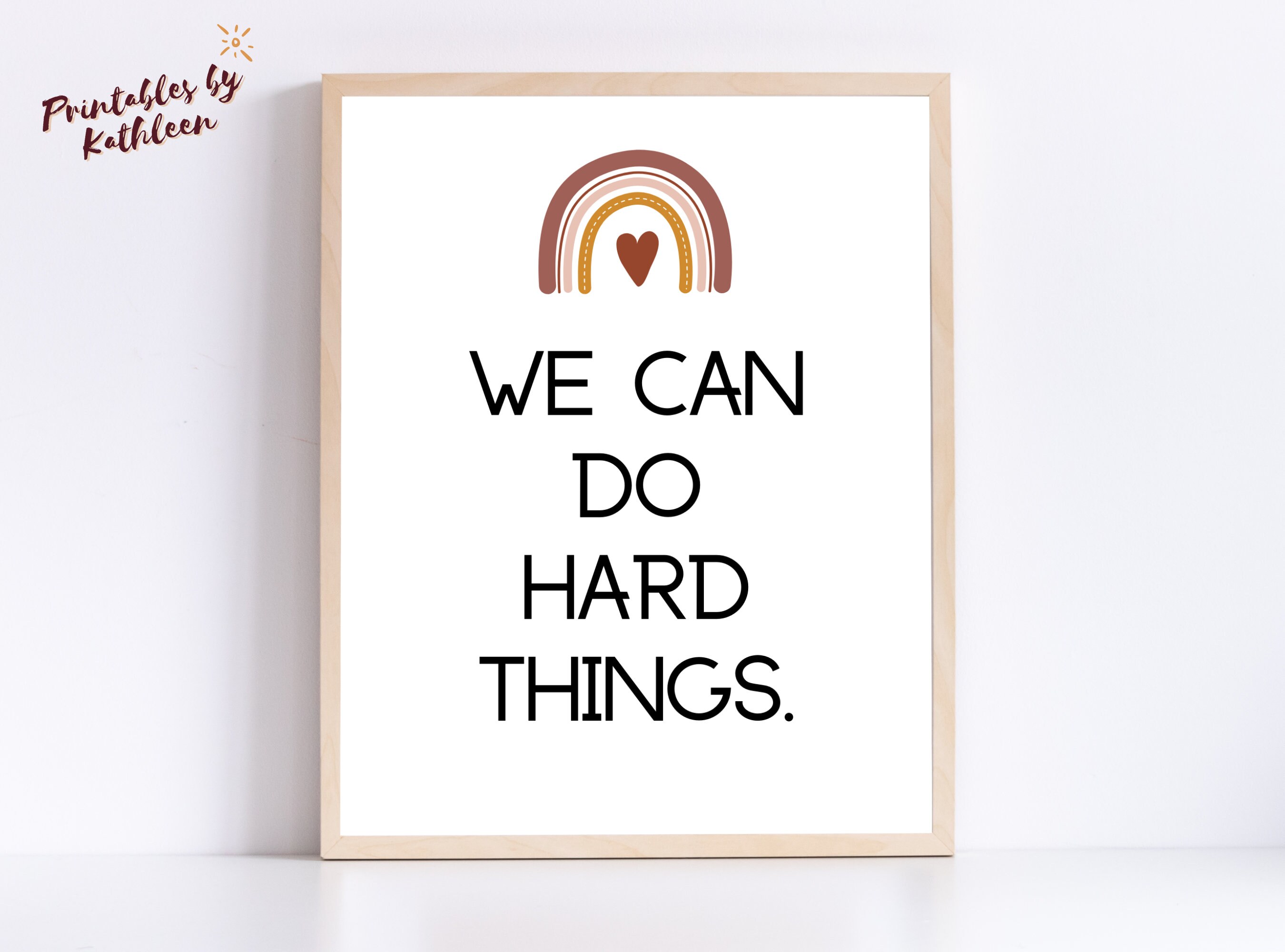 We Can Do Hard Things Sign; Kids Wall Art; Rainbow Print; Kids Room ...