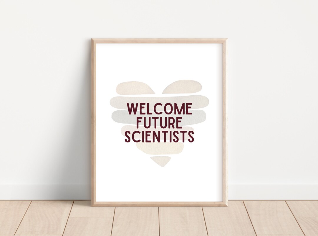 Welcome Future Scientists; Printable Science Classroom Poster; Middle ...