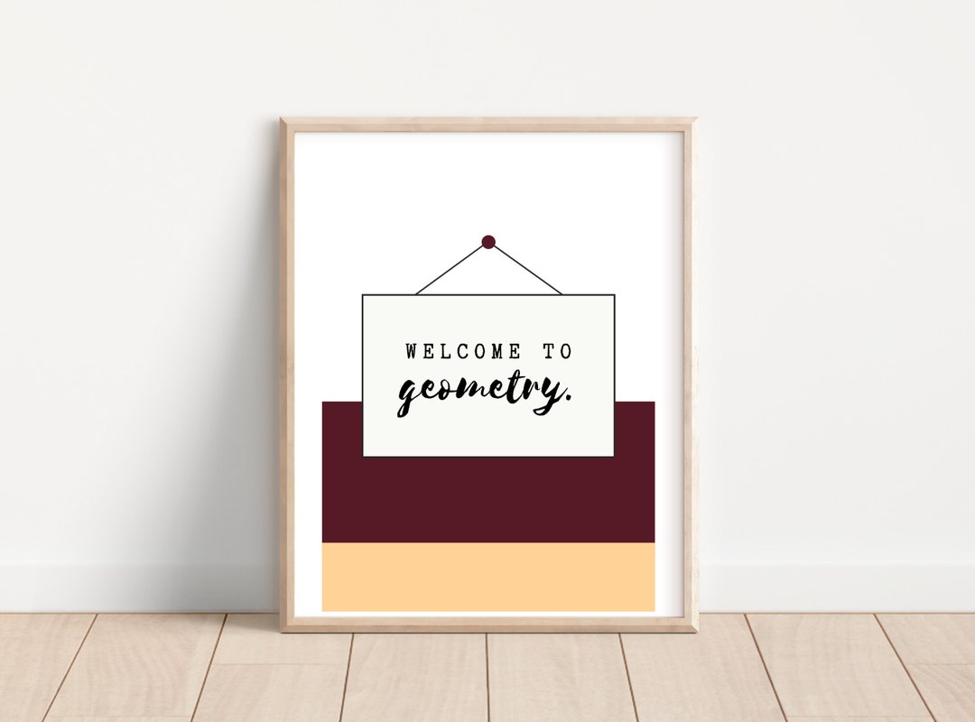 Welcome to Geometry Sign; Printable Geometry Classroom Decor; Geometry ...
