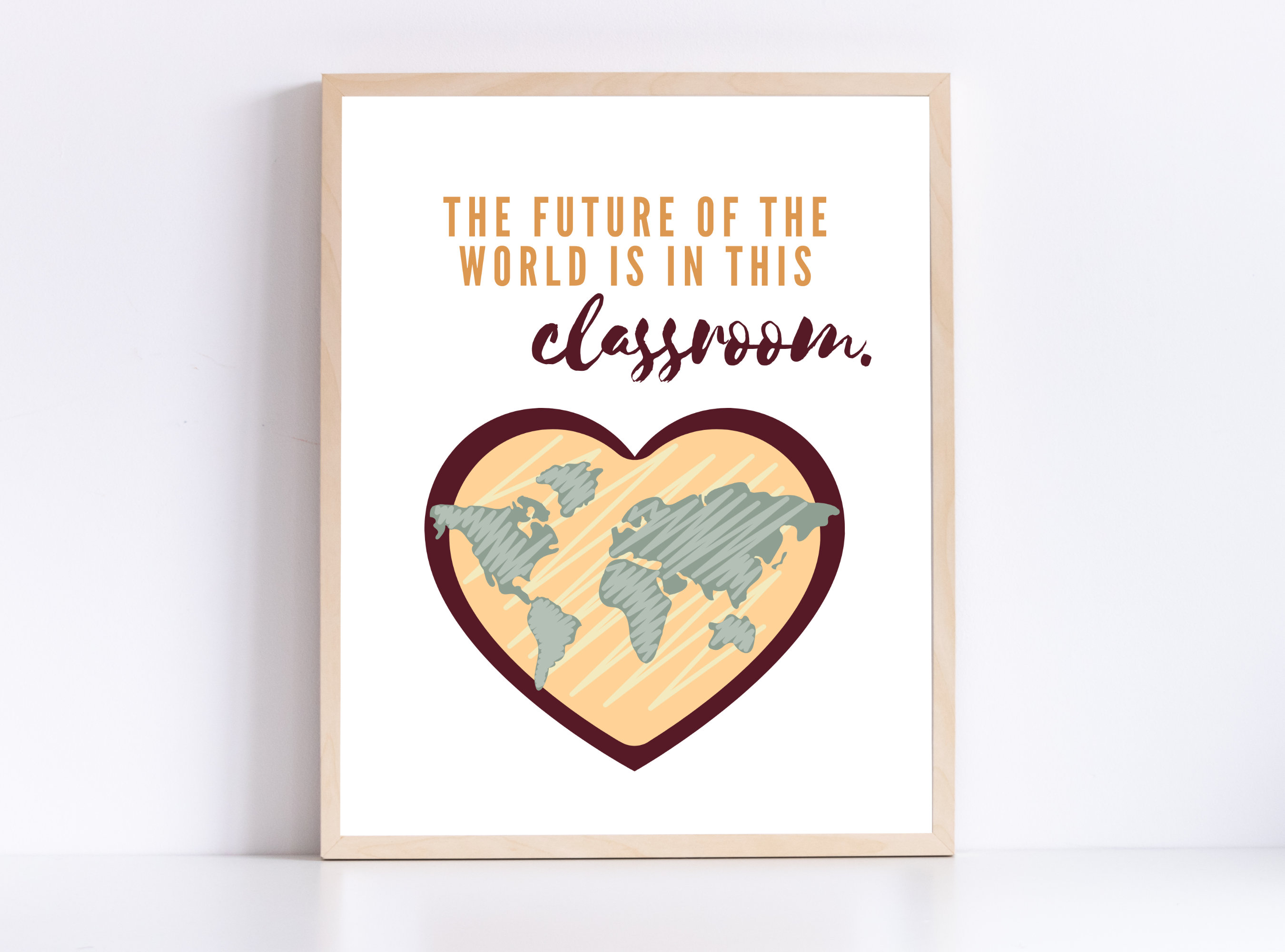 Printable Wall Art for Classroom Motivation: the Future of the World is ...