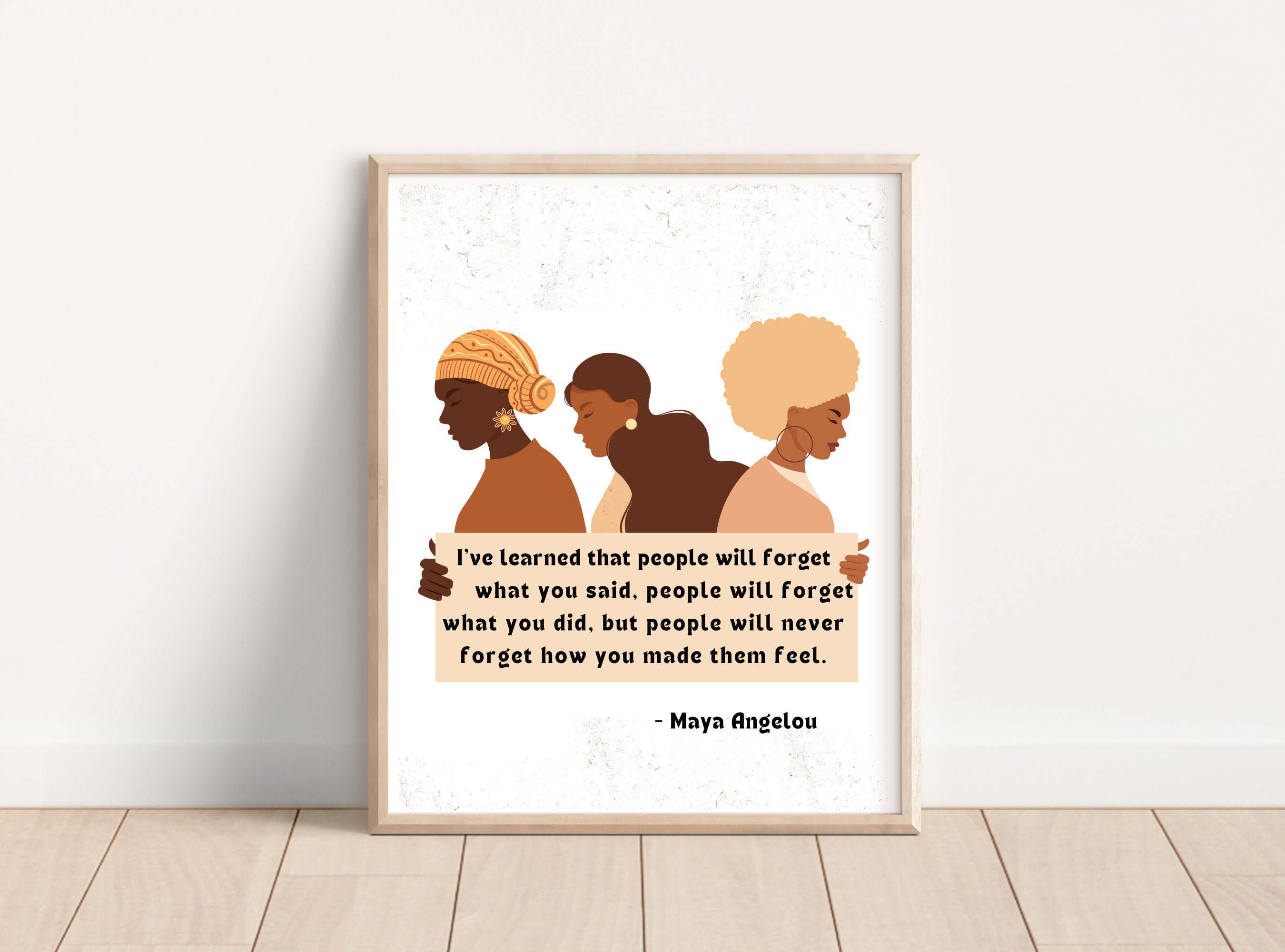 Maya Angelou Quote - People Will Forget; Maya Angelou Print; Inclusive ...