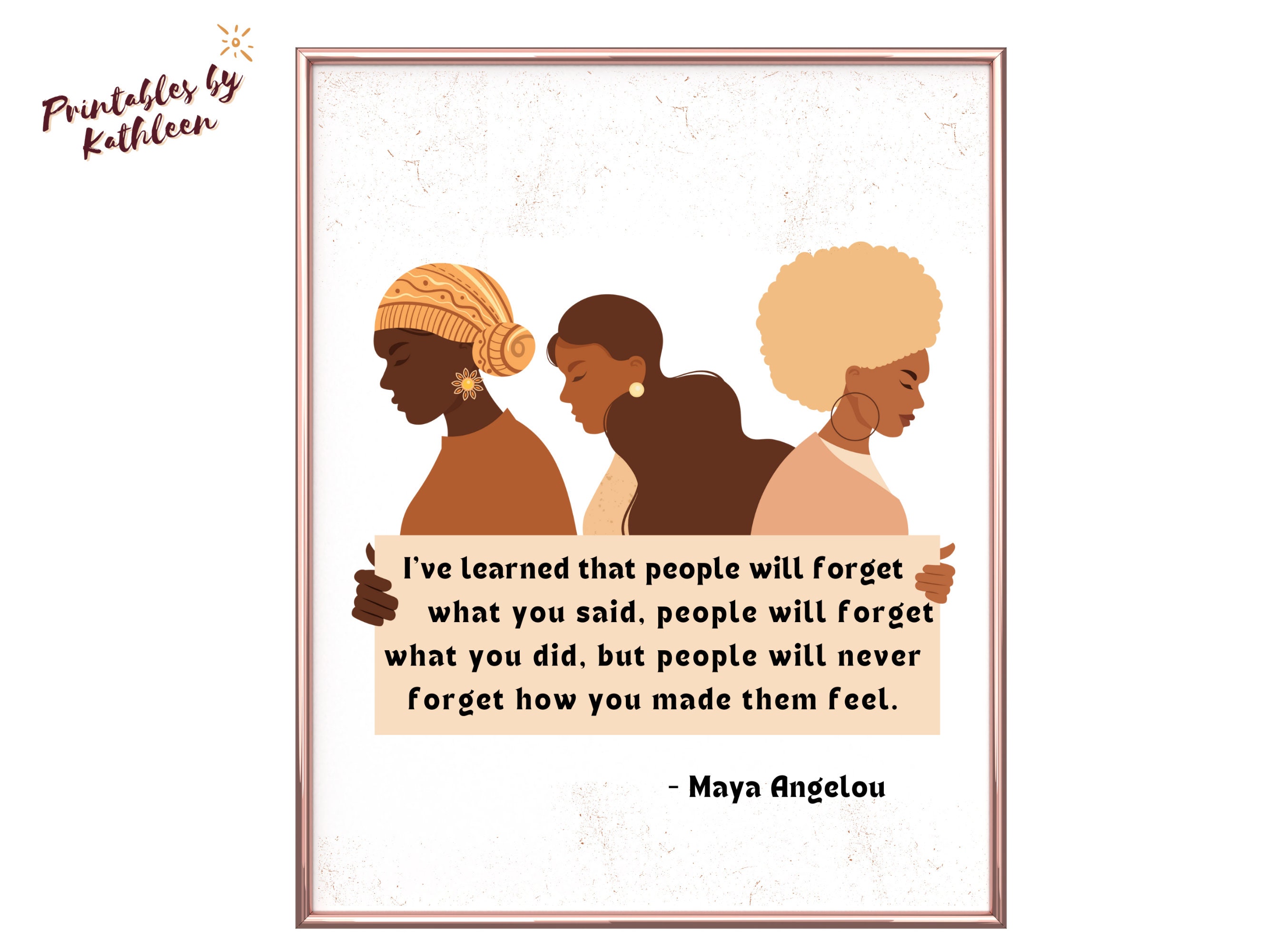 Maya Angelou Quote - People Will Forget; Maya Angelou Print; Inclusive ...