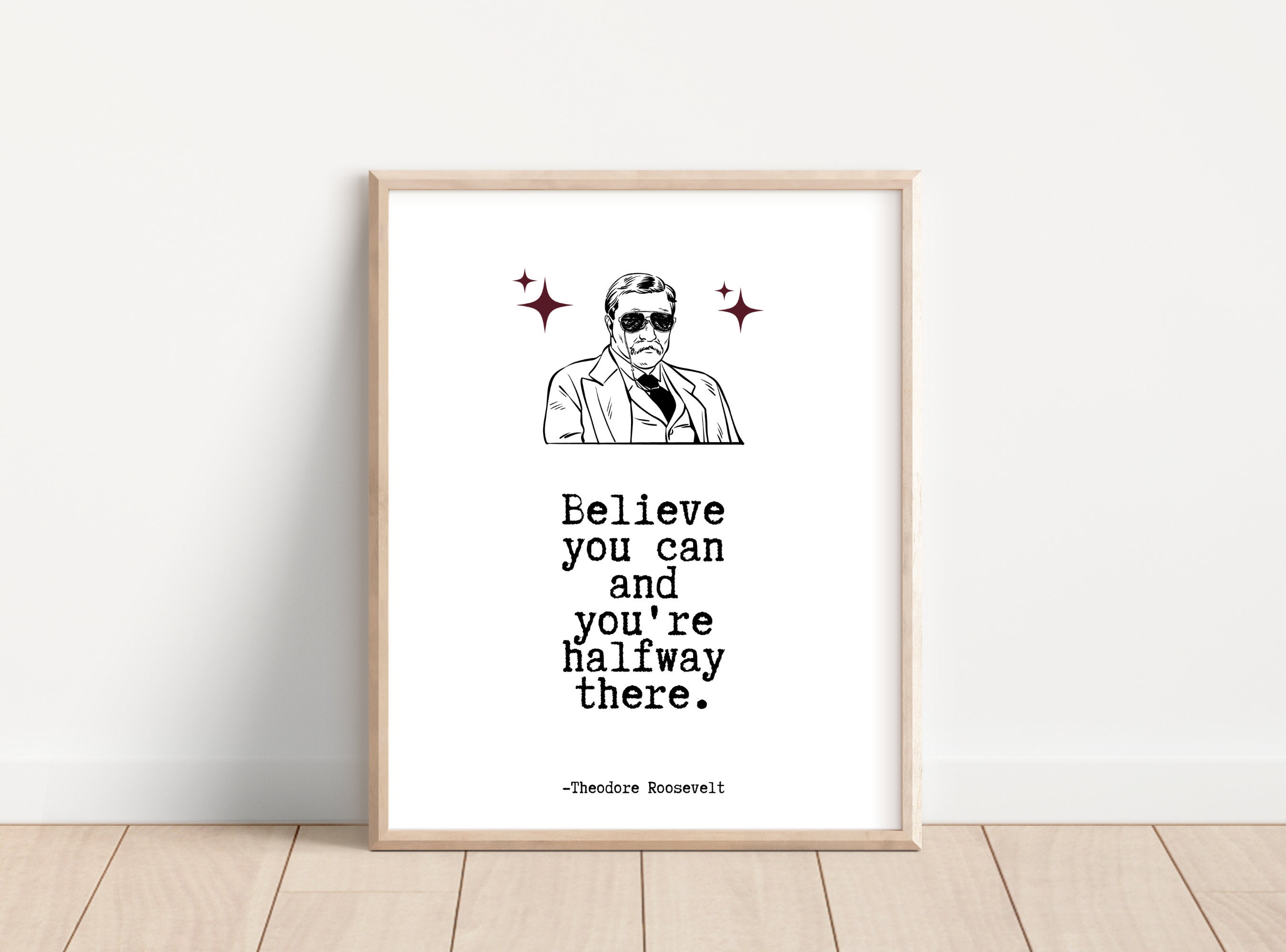 Theodore Roosevelt Quote Print; History Classroom Poster; History ...