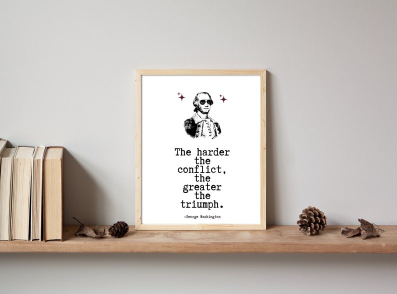 George Washington Quote Print; History Classroom Poster; History ...