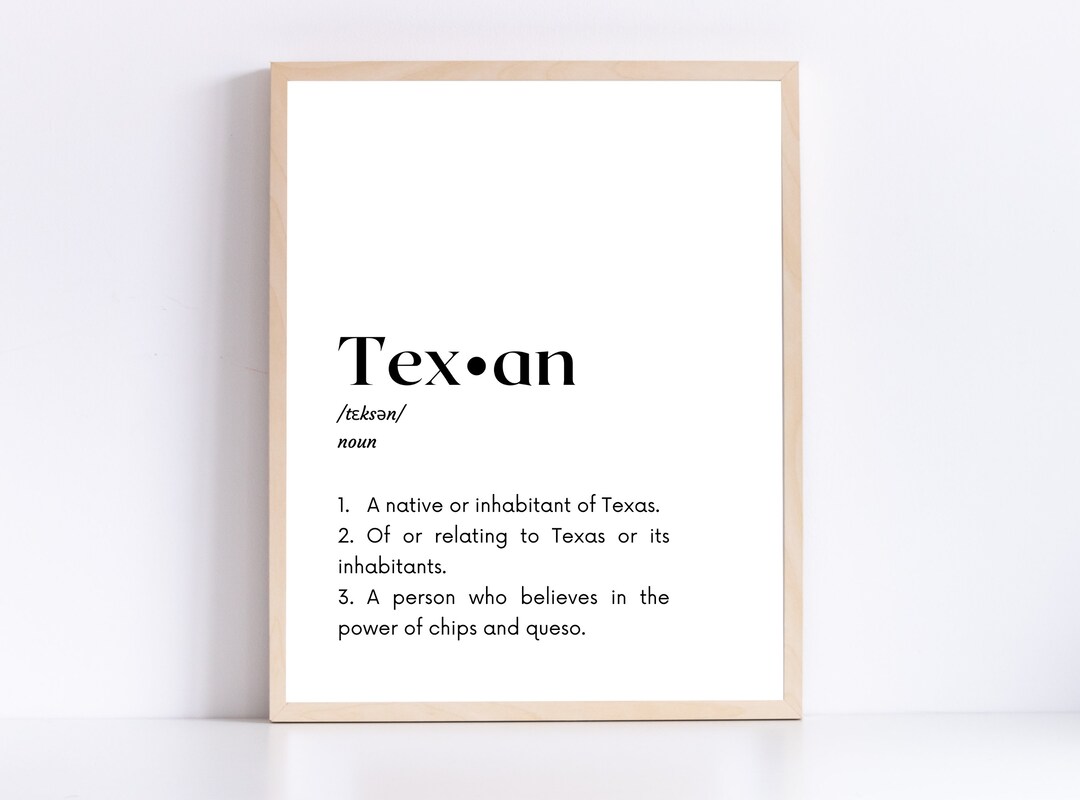 Texan Definition Print Printable Texas Wall Decor Texas History ...