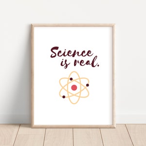 Science is Real Sign - Printable Science Classroom Poster; High School ...