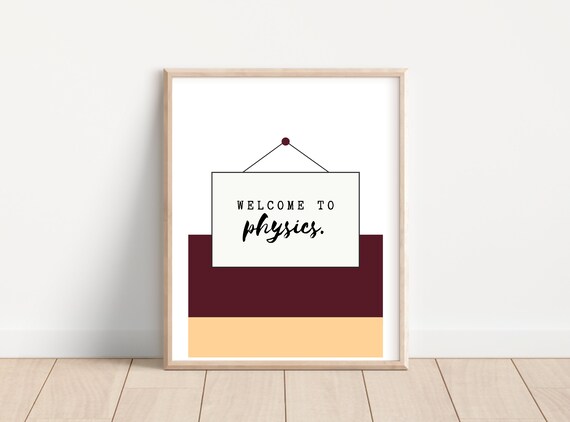 Welcome to Physics Classroom Sign Physics Classroom Poster | Etsy