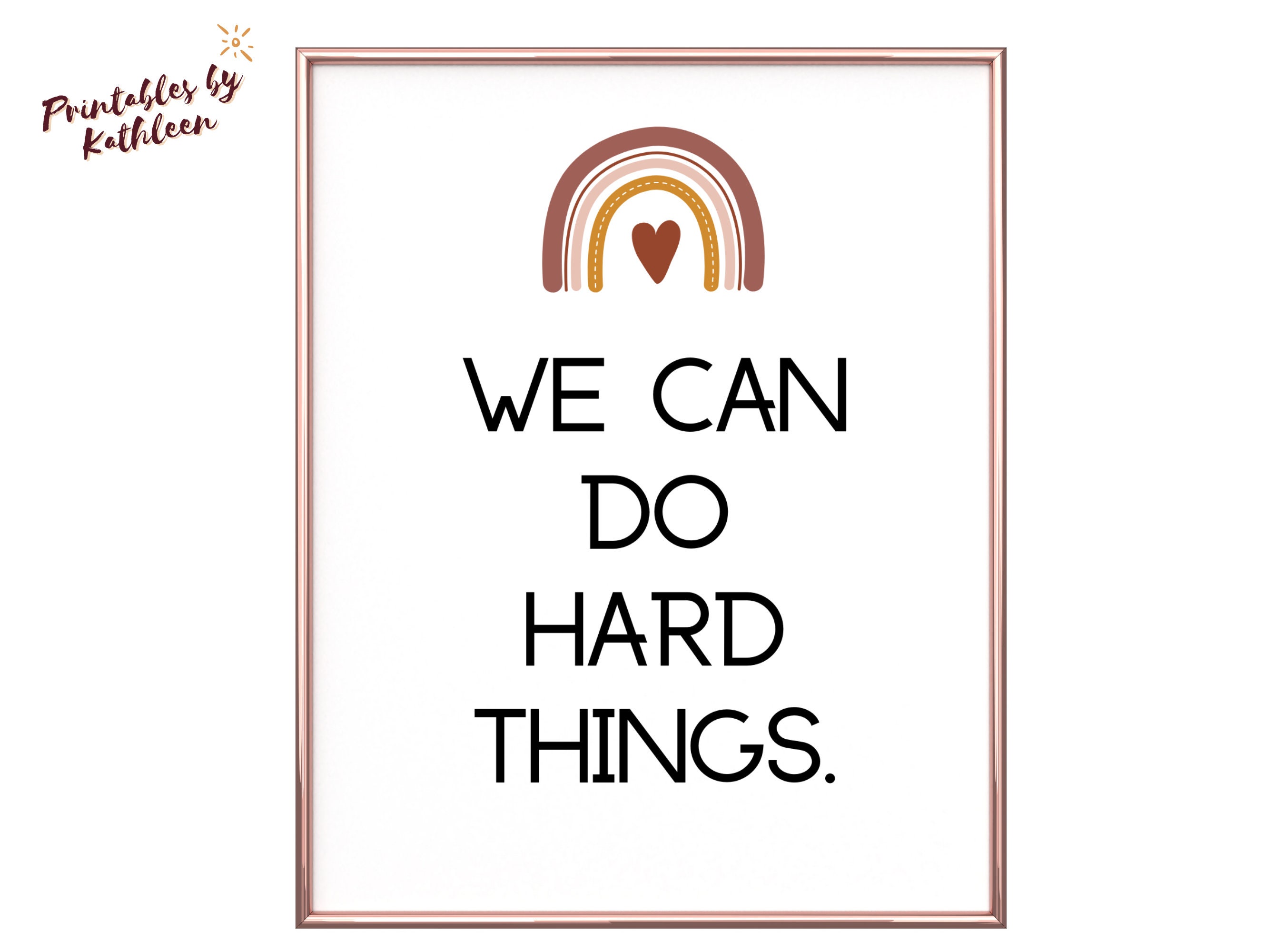 We Can Do Hard Things Sign; Kids Wall Art; Rainbow Print; Kids Room ...