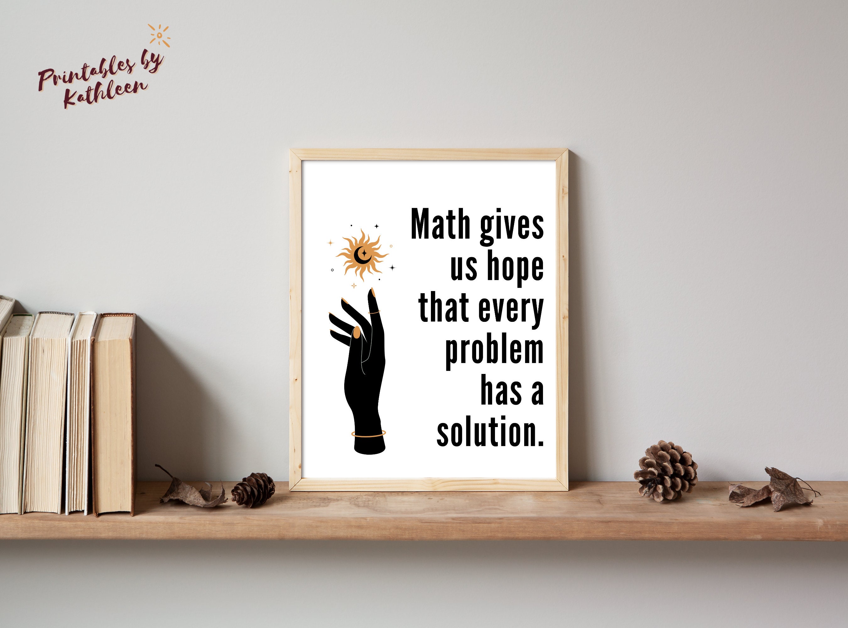 Boho Math Wall Art; Math Quote; Inspirational High School Algebra ...