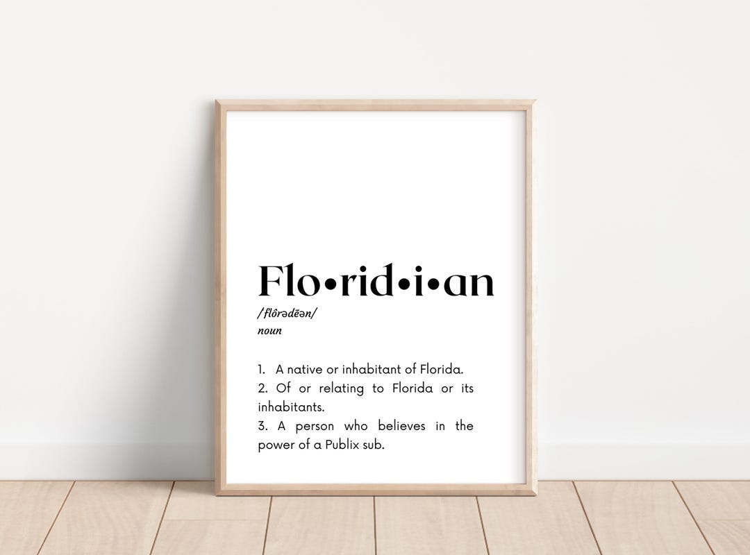 Floridian Definition Print; Florida Decor; Florida Wall Art; Funny Gift ...
