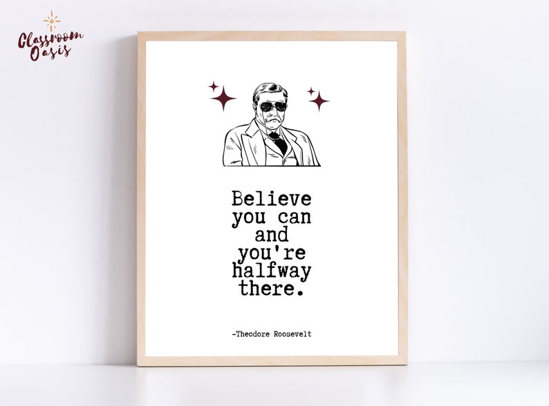 Theodore Roosevelt Quote Print History Classroom Poster History Teacher ...