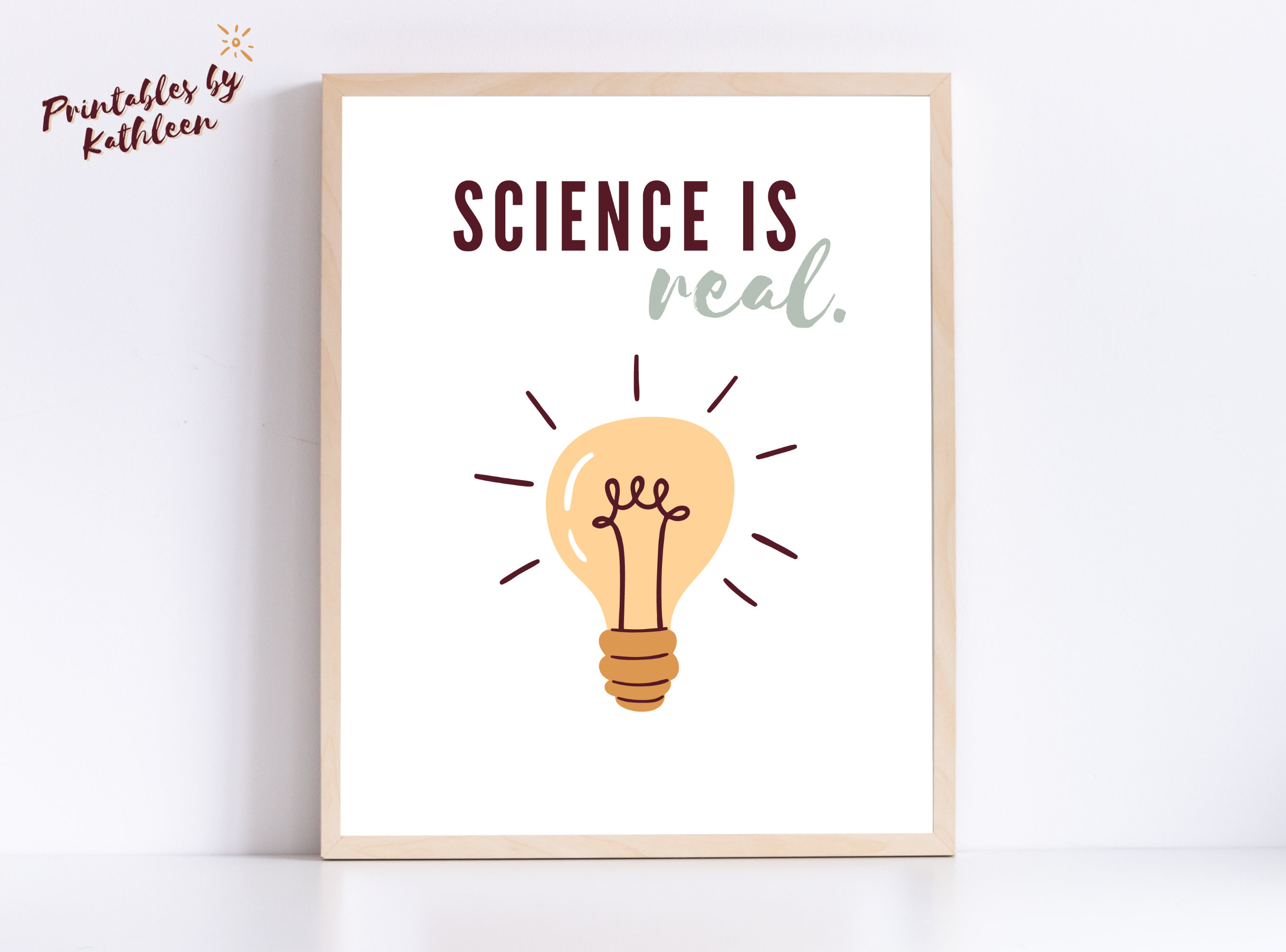 Science is Real Sign; Science Classroom Decoration; Printable Science ...