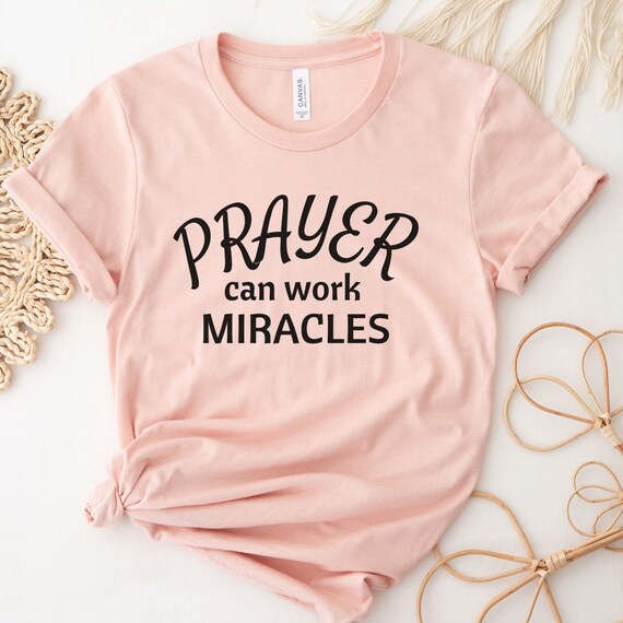 Bible Verse Crewneck Christian Prayer Shirt Prayer Can Work - Etsy