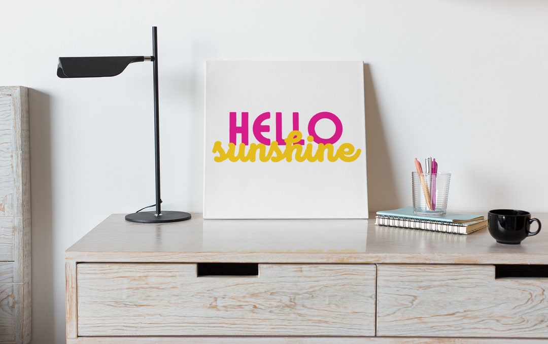 Hello Sunshine - SVG/PNG Digital Download, Good Morning, Rise and Shine, Hello Gorgeous, Hello ...