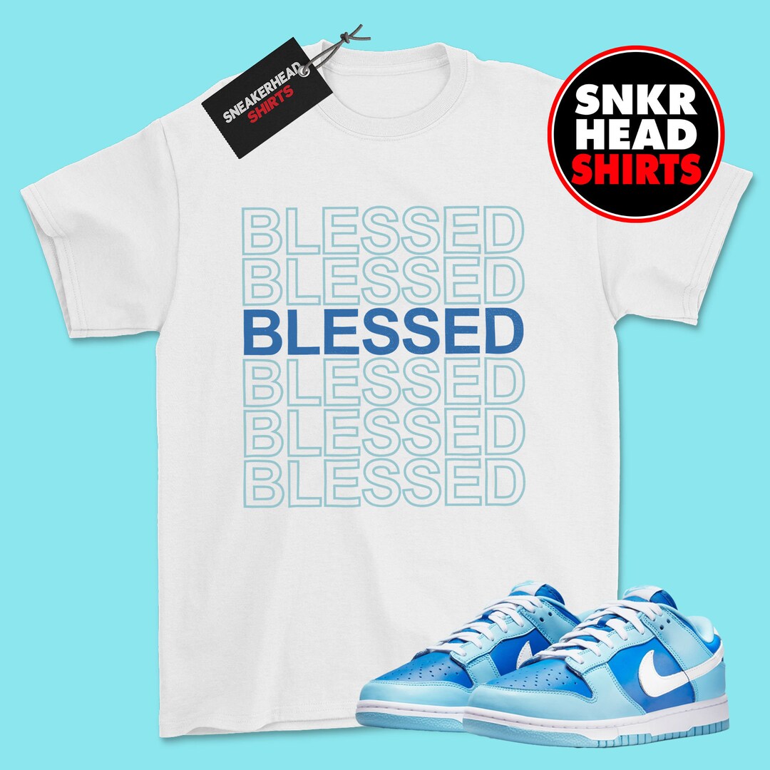 Blessed Shirt to Match Dunk Low Retro QS Argon DM0121-400 - Etsy