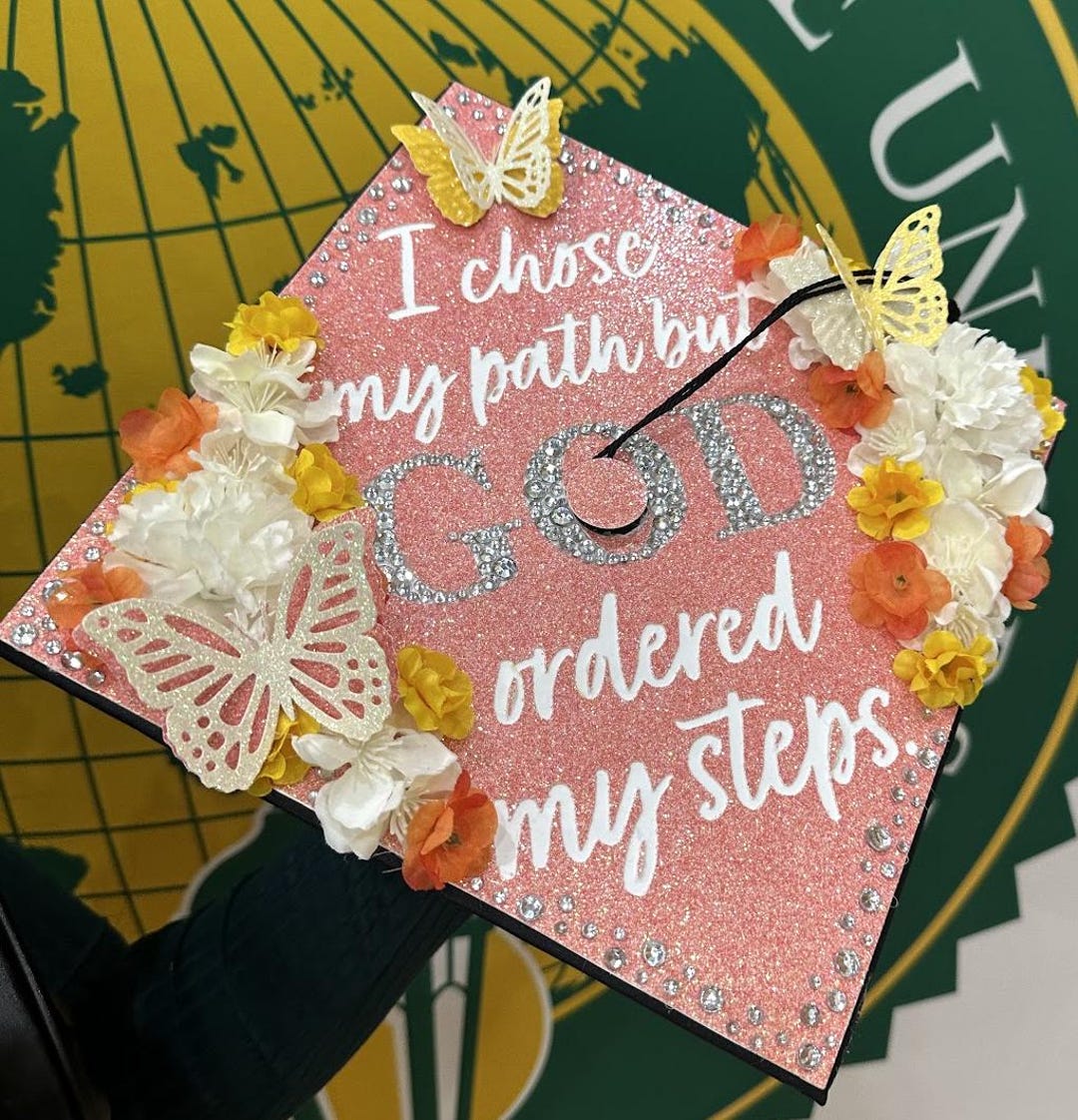 Graduation Cap Topper- "i Chose My Path but God Ordered My Steps" - Etsy