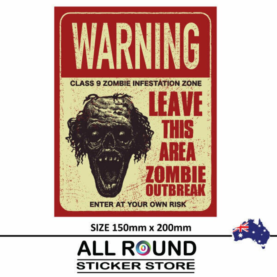 Funny Warning Zombie Outbreak Area Sticker Sign - Etsy