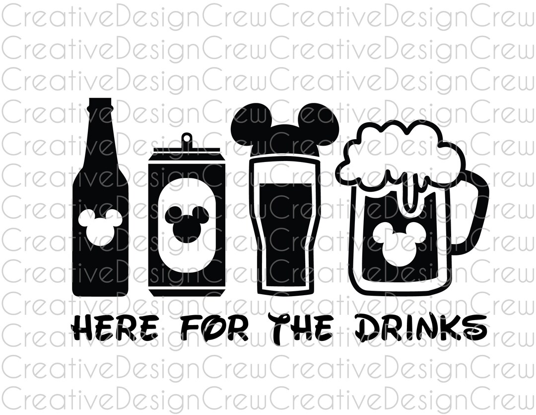 Here for the Drinks SVG, Mickey SVG, Snacks SVG, Cricut, Silhouette ...
