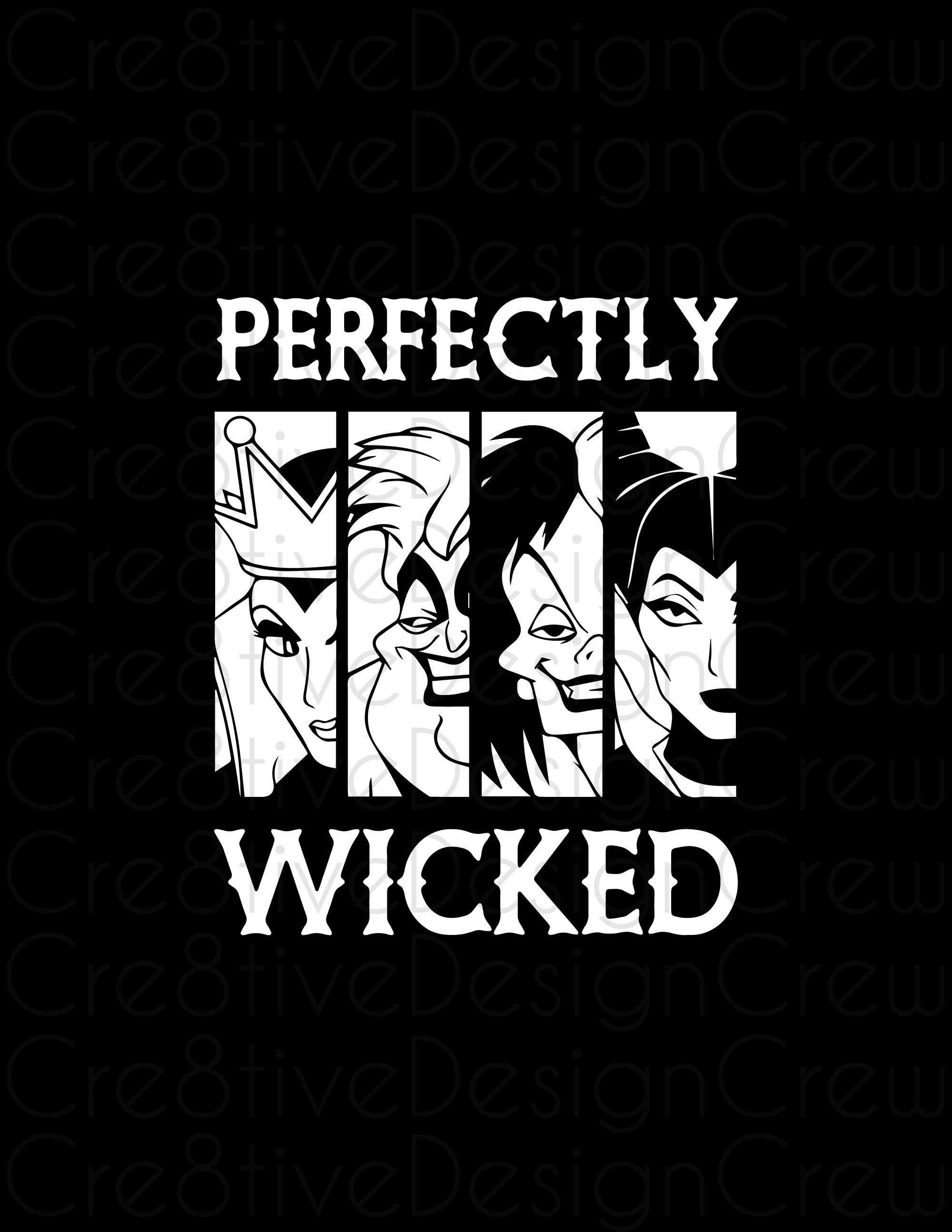 Perfectly Wicked Svg Disney Villains Svg Evil Queen Svg Premium ...