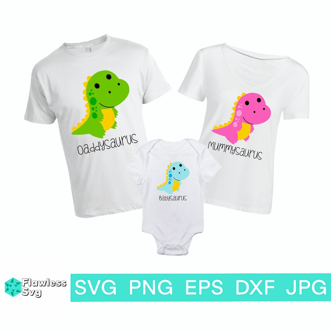 Babysaurus Mummysaurus Daddysaurus SVG Cut File Digital Download - Etsy