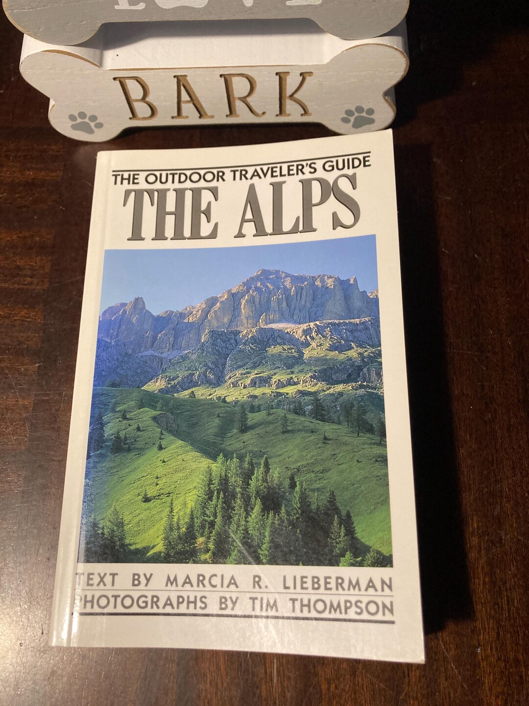 The Outdoor Traveler’s Guide the Alps by Lieberman Paperback Book ...