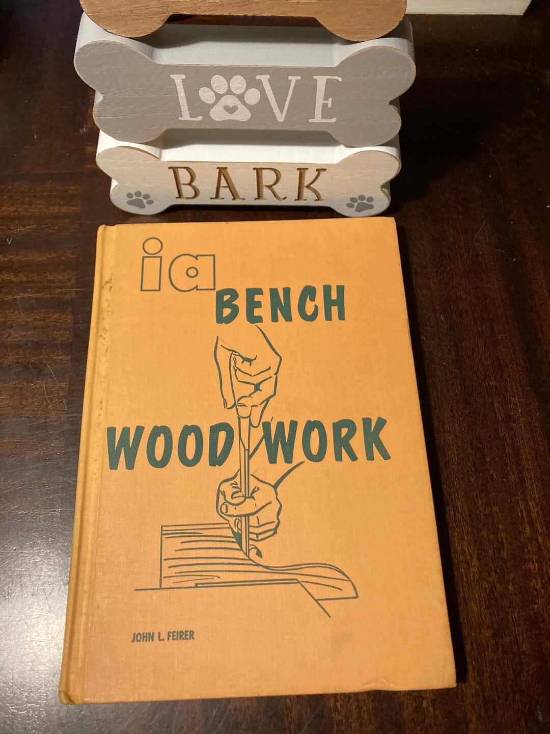 I. A. Bench Woodwork by John Feirer Hardback Book Vintage 1965 RARE ...