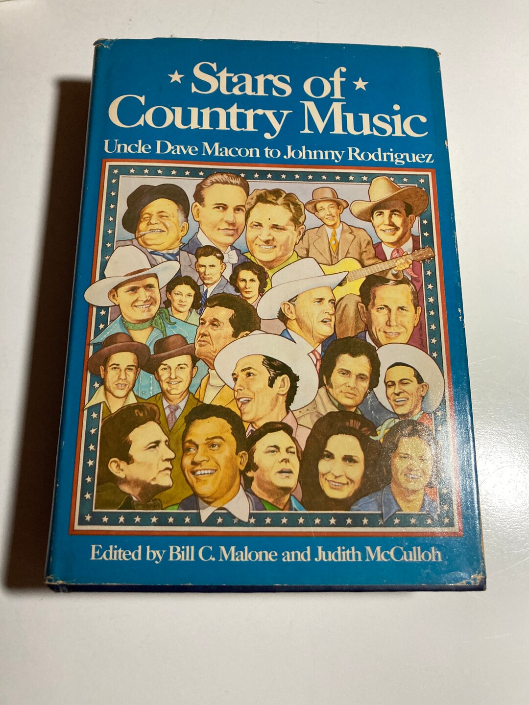 Stars of Country Music Uncle Dave Macon to Johnny Rodriguez by Malone ...