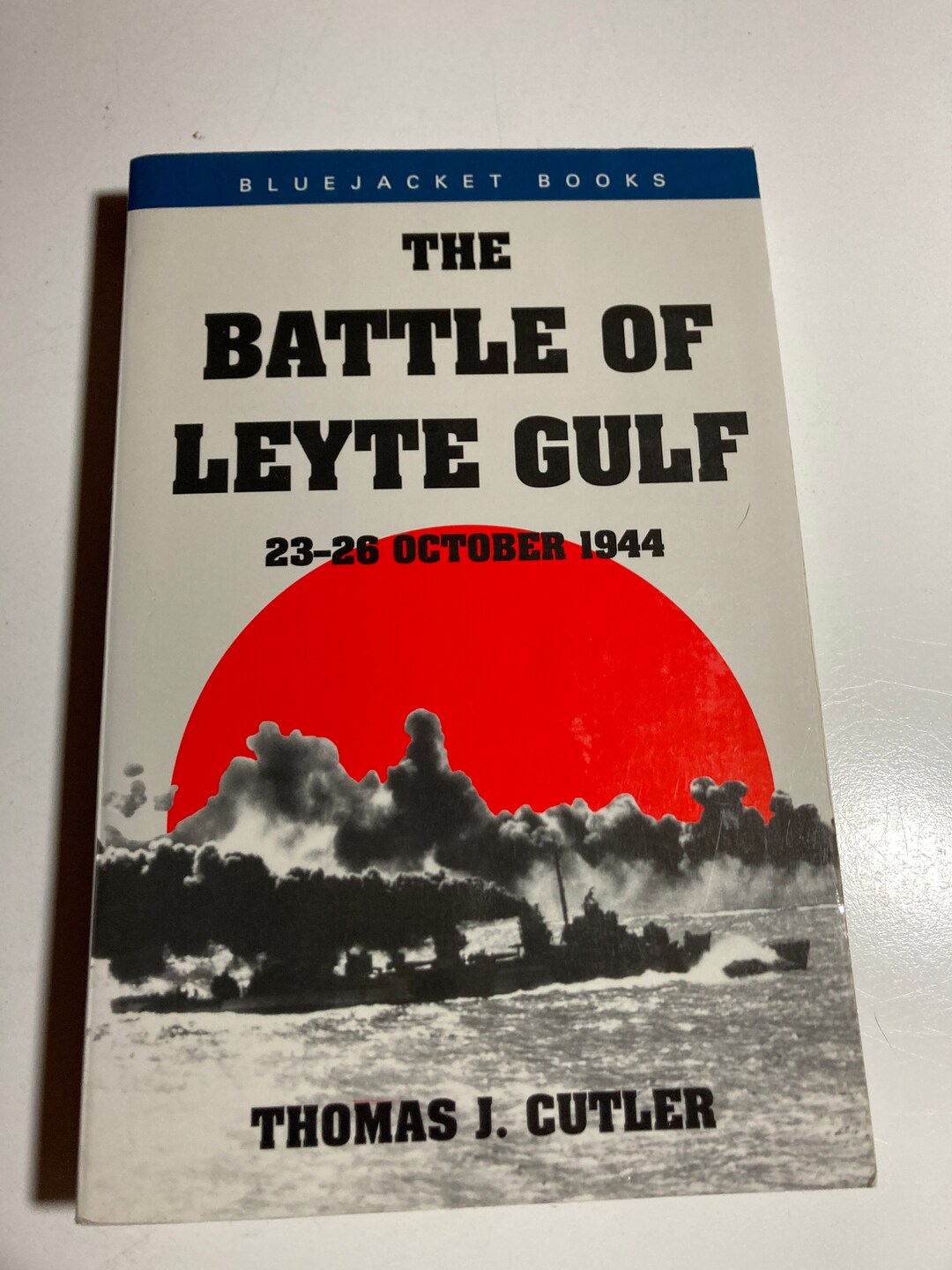 The Battle of Leyte Gulf 23-26 October 1944 by Thomas Cutler Paperback ...