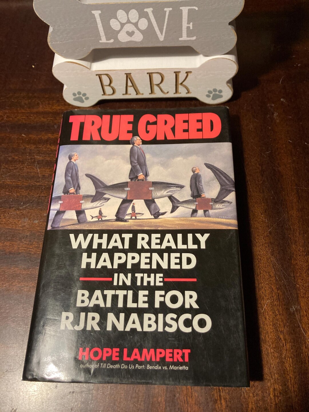 True Greed What Really Happened in the Battle for RJR Nabisco by ...