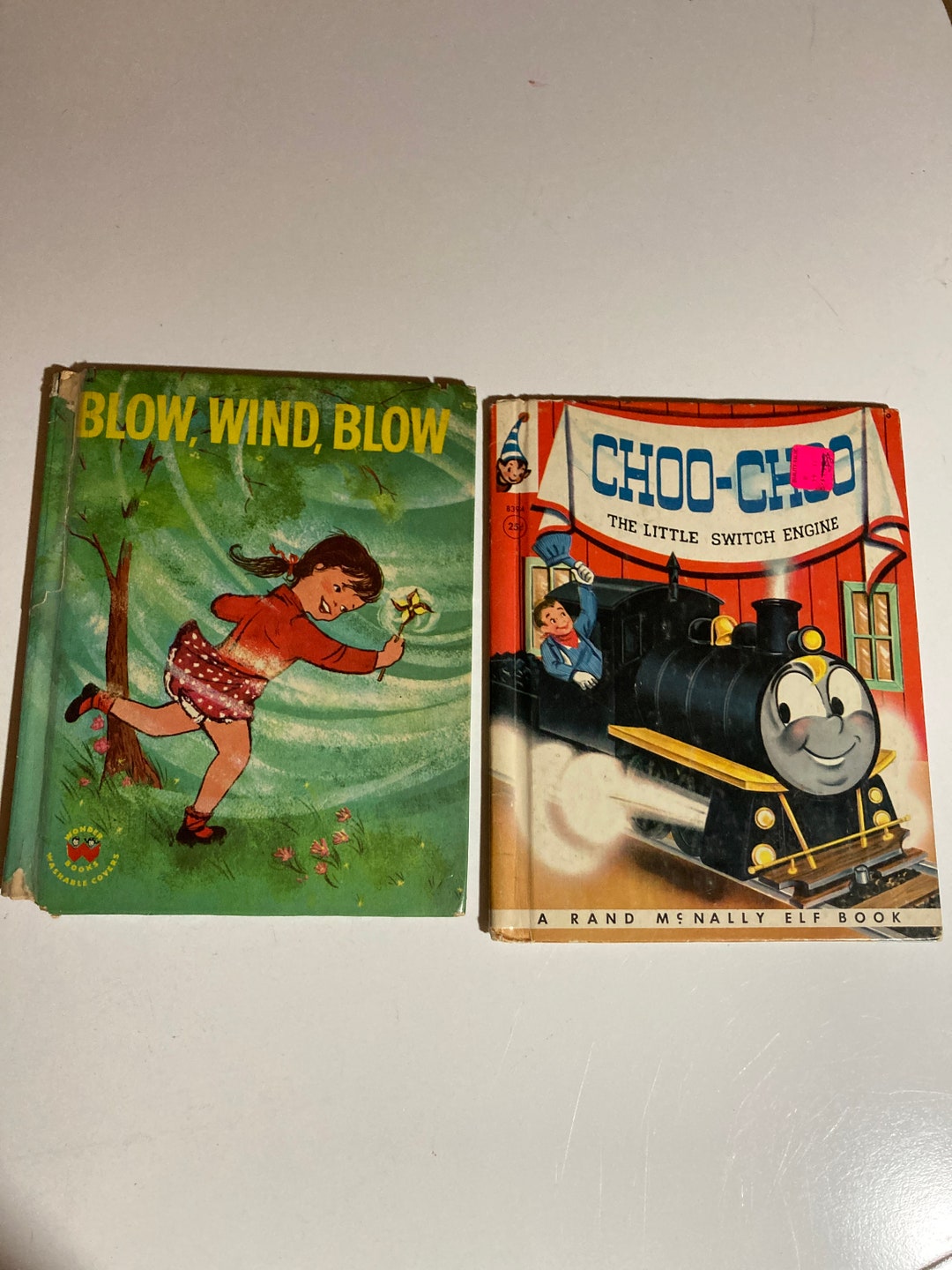 Choo-choo the Little Switch Engine A Rand Mcnally Elf Book & Blow Wind ...
