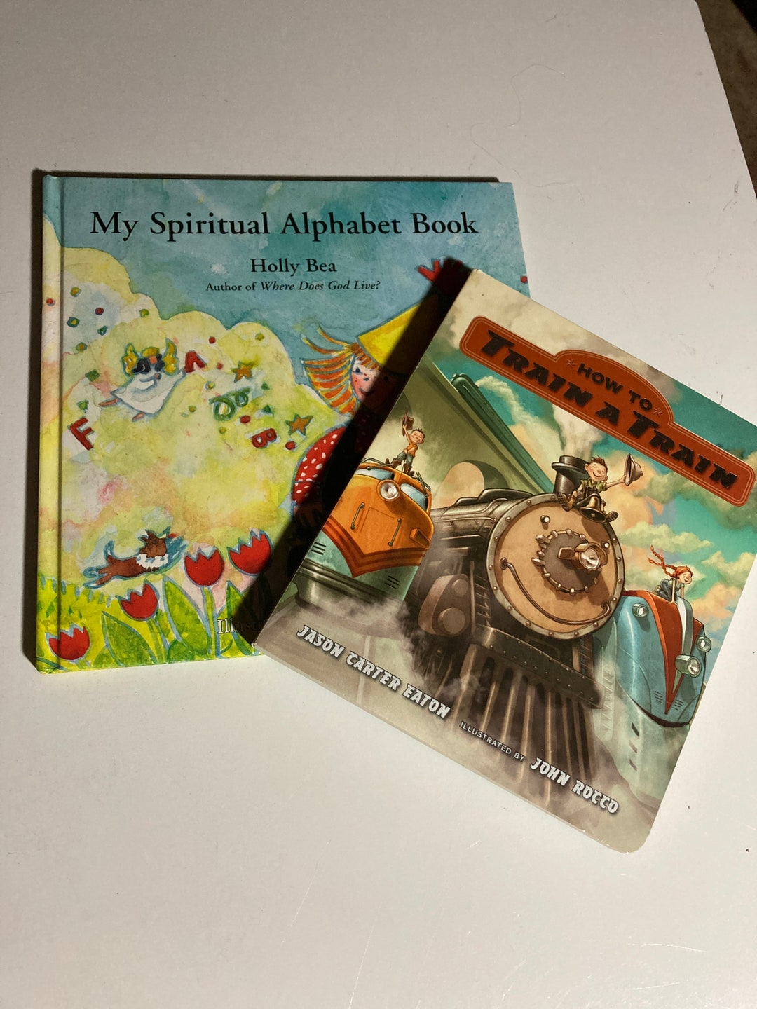 How to Train a Train by Eaton Board Book & My Spiritual Alphabet Book ...