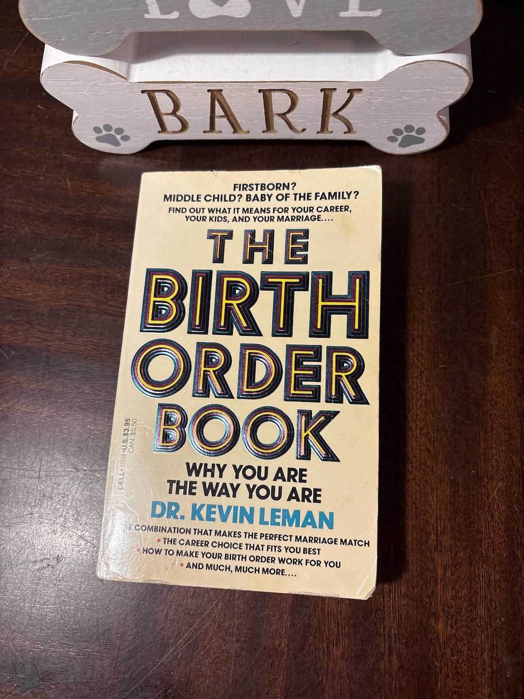 The Birth Order Book Why You Are the Way You Are by Dr. Kevin Leman ...