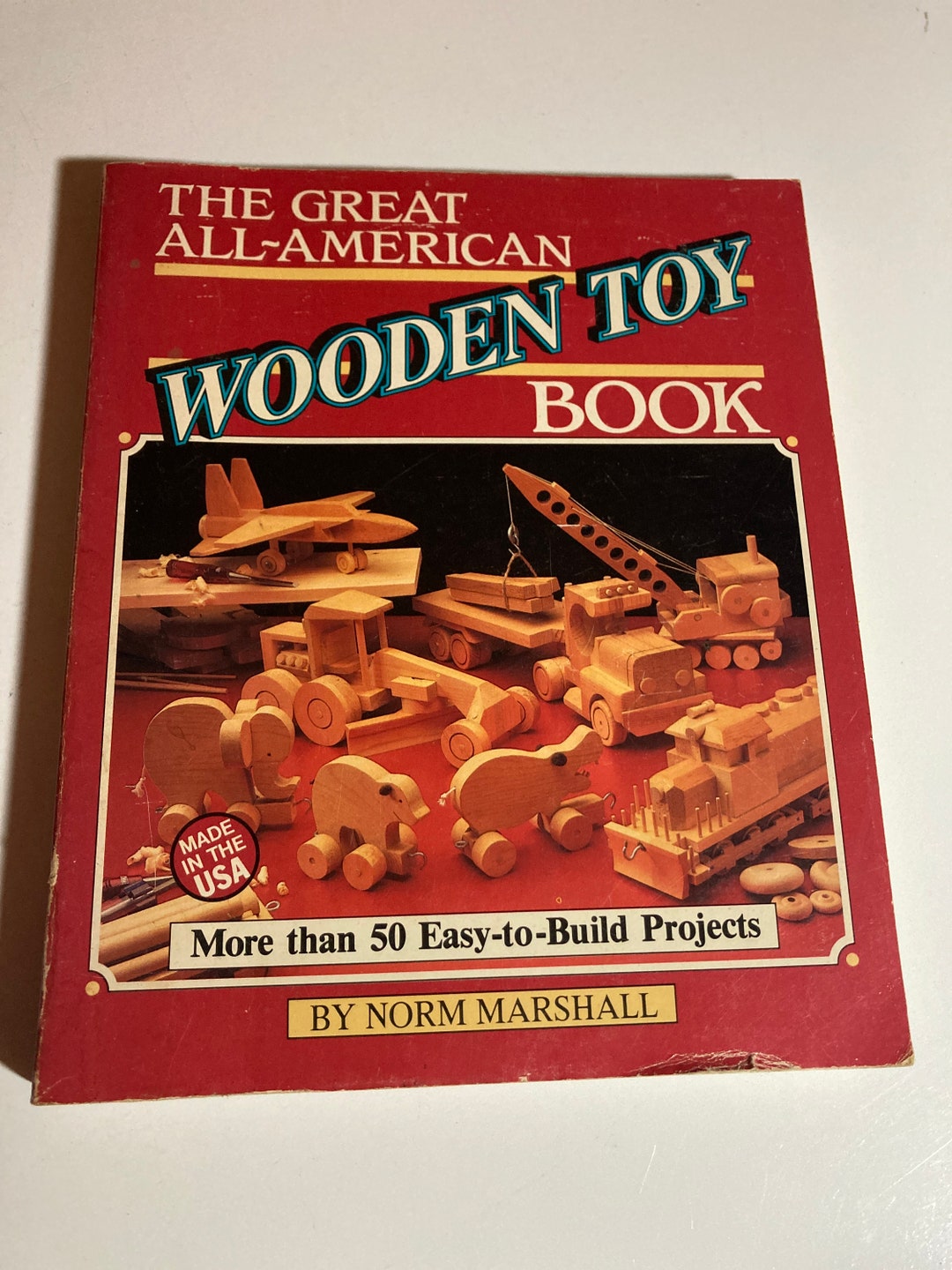 The All American Wooden Toy Book by Norm Marshall Oversized Paperback ...