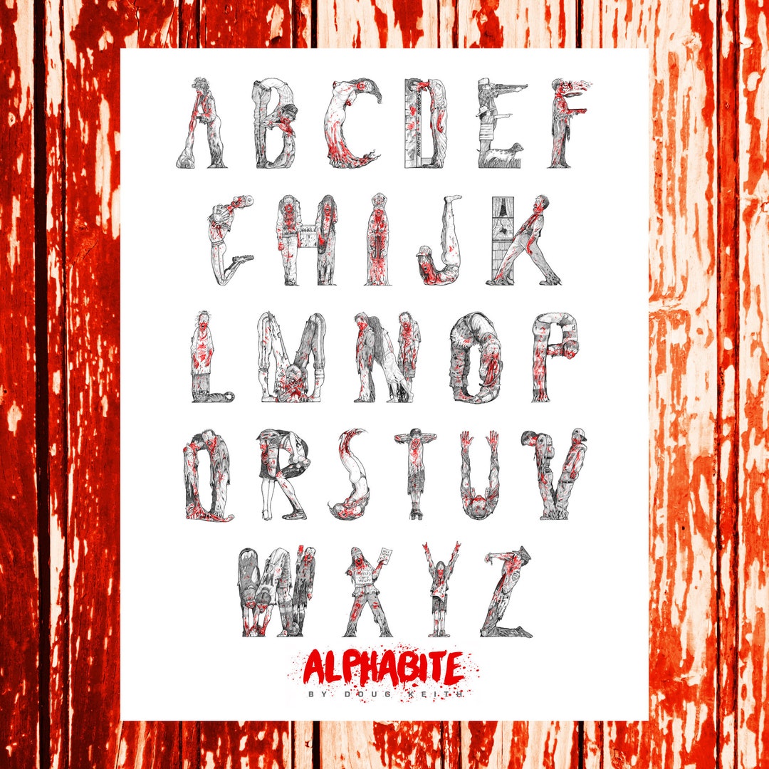 Alphabite by Doug Keith Alphabet Poster Zombie-themed Premium Matte ...