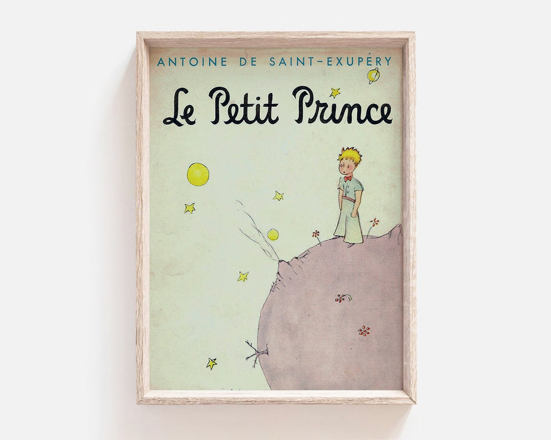 The Little Prince French Edition Book Cover Print / Le Petit Prince ...