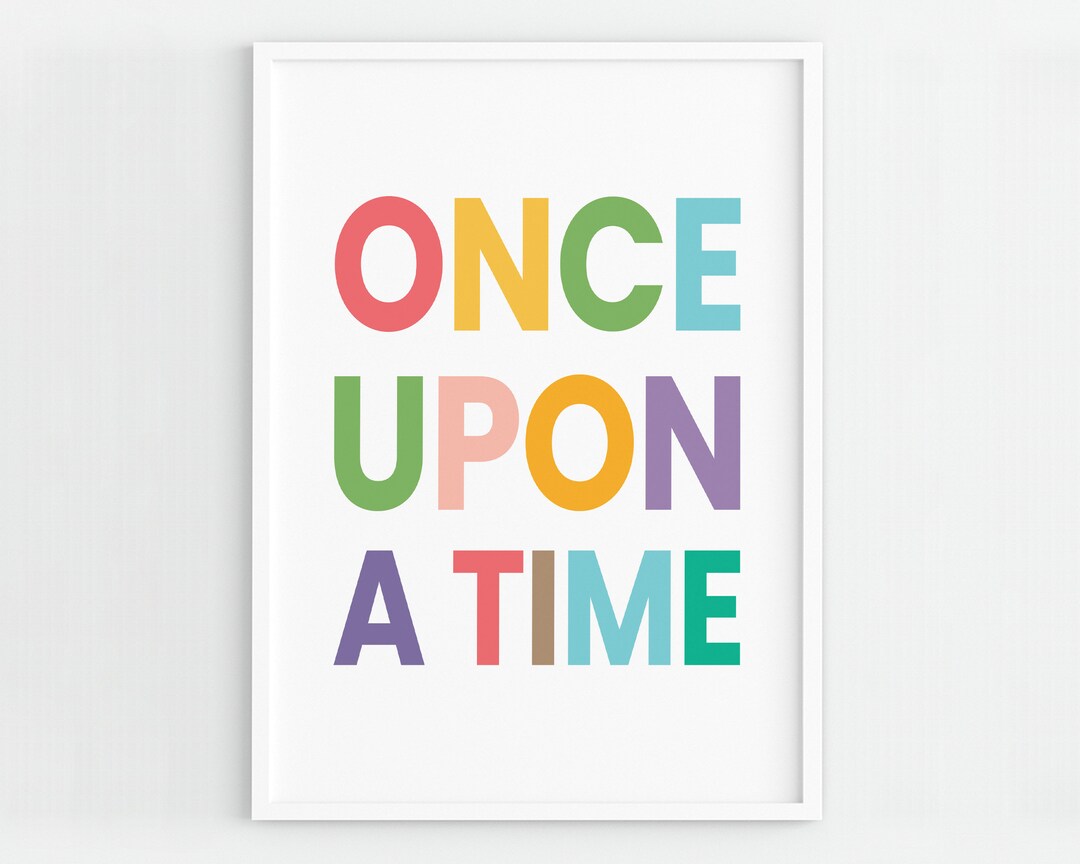 Once Upon A Time Print: Colorful Nursery, Playroom Decor (PRINTABLE ...
