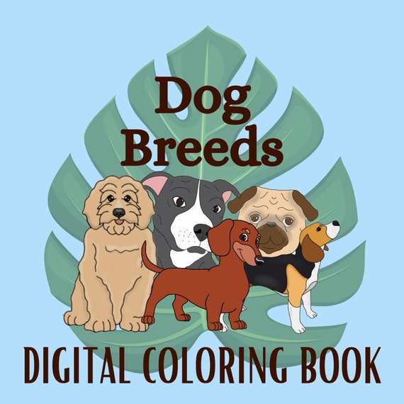 Dog Breeds Printable Coloring Book Instant Download Price - Etsy